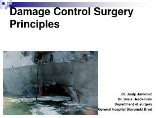 PPT - Damage Control Surgery Principles PowerPoint Presentation, free ...