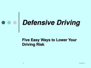 PPT - Defensive Driving PowerPoint Presentation, free download - ID:806303