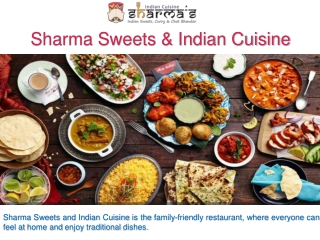Sharma Sweets & Indian Cuisine Online Presentations Channel