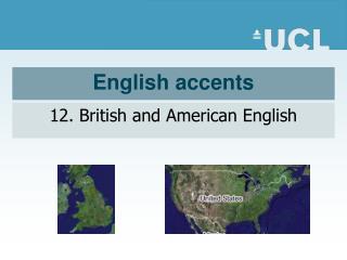PPT - English accents PowerPoint Presentation, free download - ID:848993