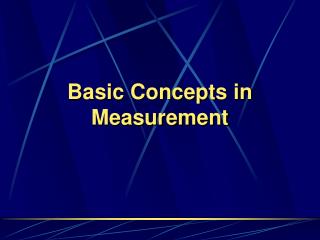 PPT - Basic Concepts in Measurement PowerPoint Presentation, free ...
