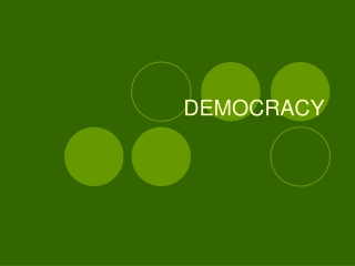PPT - DEMOCRACY PowerPoint Presentation, free download - ID:8787364