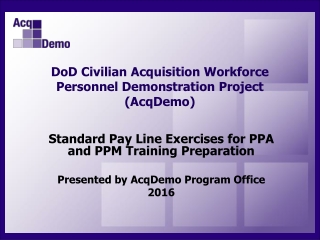 PPT - DoD Civilian Acquisition Workforce Personnel Demonstration ...
