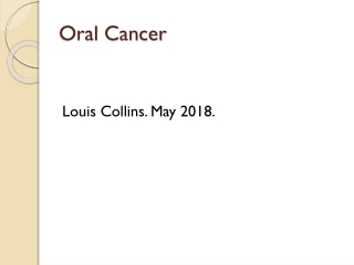 PPT - Oral Cancer PowerPoint Presentation, free download - ID:8922992