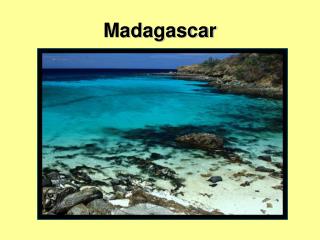 PPT - Madagascar PowerPoint Presentation, free download - ID:902591