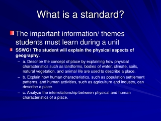 PPT - What is a standard? PowerPoint Presentation, free download - ID ...