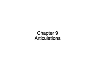 PPT - Chapter 9 Articulations PowerPoint Presentation, free download ...