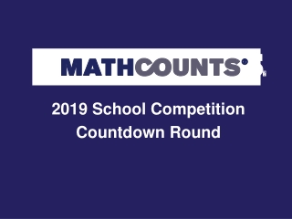 PPT - 2019 School Competition Countdown Round PowerPoint Presentation ...