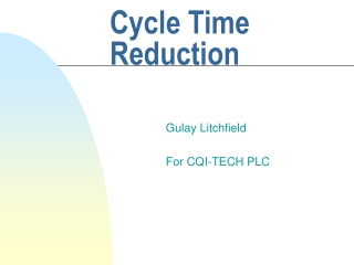 PPT - Cycle Time Reduction PowerPoint Presentation, free download - ID ...