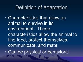 PPT - Definition of Adaptation PowerPoint Presentation, free download ...