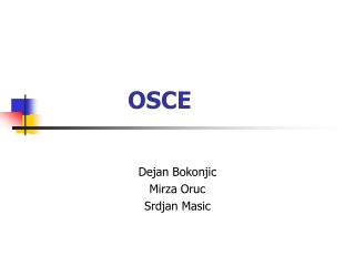 PPT - OSCE PowerPoint Presentation, free download - ID:9462848