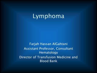 PPT - Lymphoma PowerPoint Presentation, free download - ID:9469737