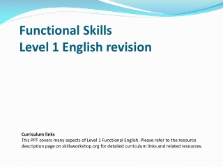 PPT - Functional Skills Level 1 English revision PowerPoint ...