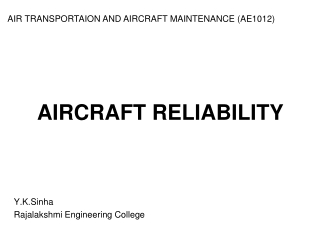 PPT - AIRCRAFT RELIABILITY PowerPoint Presentation, free download - ID ...