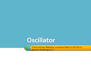 PPT - Oscillator PowerPoint Presentation, free download - ID:9548423