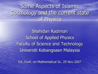 PPT - Some Aspects of Islamic Cosmology and the current state of ...