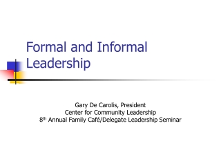 PPT - Formal and Informal Leadership PowerPoint Presentation, free ...