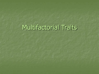 PPT - Multifactorial Traits PowerPoint Presentation, free download - ID ...