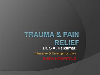PPT - TRAUMA & PAIN RELIEF PowerPoint Presentation, free download - ID ...