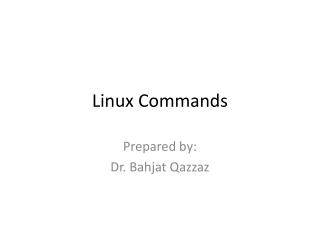 PPT - Linux Commands PowerPoint Presentation, free download - ID:975283