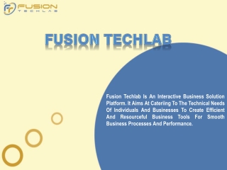 Fusion techlab Online Presentations Channel